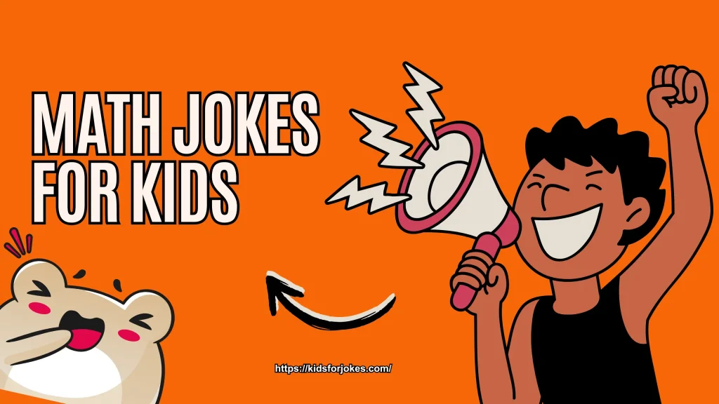 110+ Funny Math Jokes for Kids – From Geometry to Giggles!